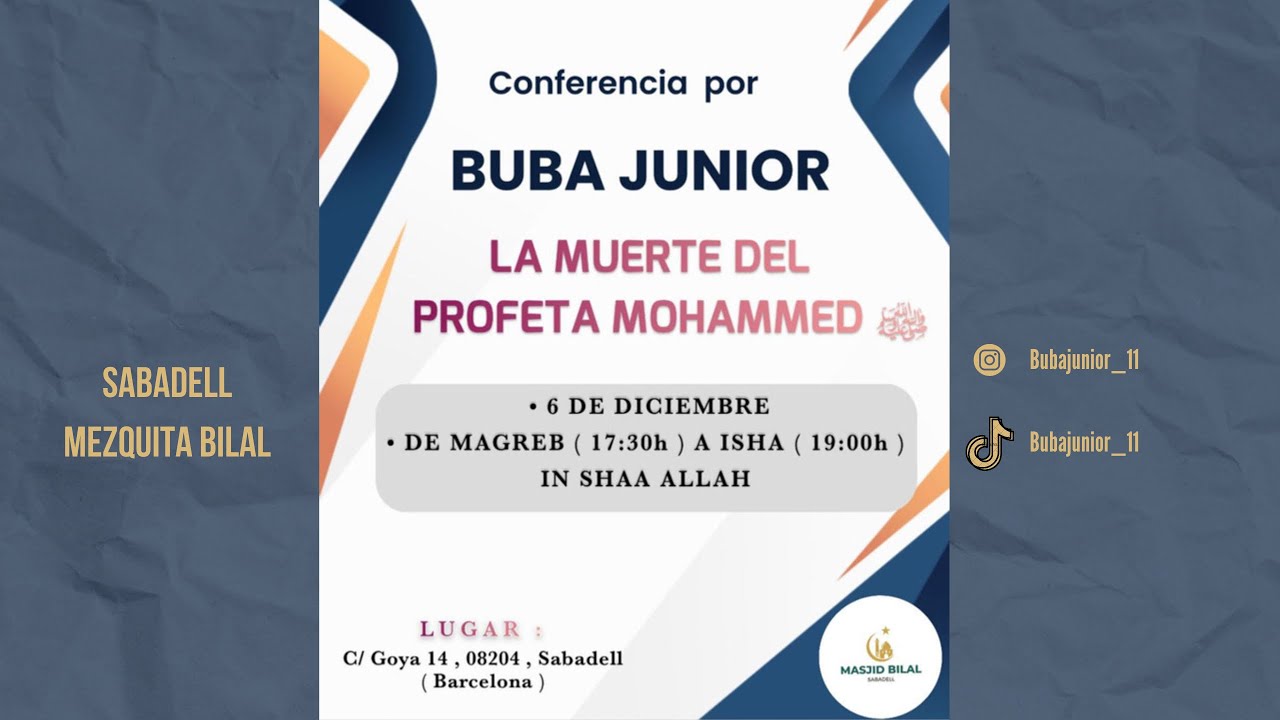 Conferencia La Muerte Del Profeta Muhammad ‎ﷺ | Buba Junior - YouTube
