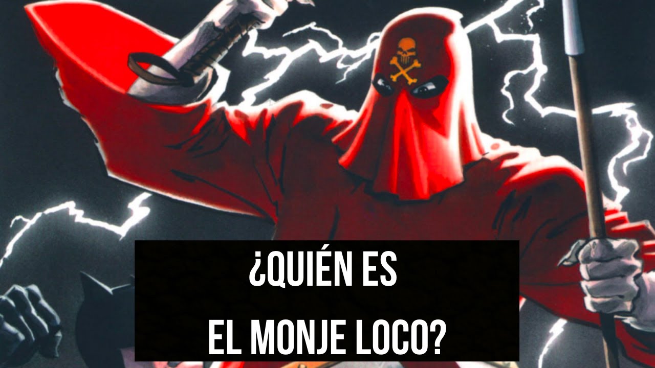 ¿Quién es el Monje Loco? | Villano de Batman - YouTube