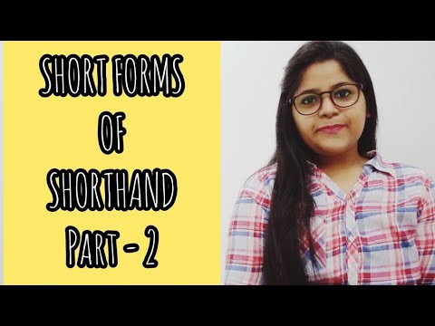 Short Forms || Short forms of Shorthand Part - 2 || Short tricks - YouTube