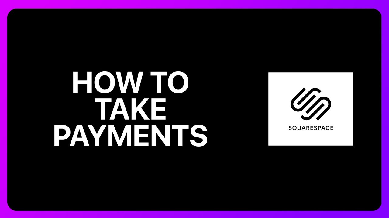How To Make Payments On Squarespace Tutorial - YouTube