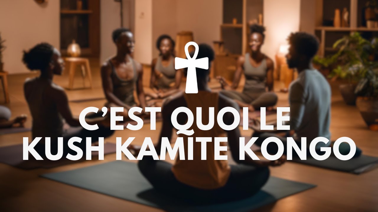 C'est quoi le kush kamite kongo - YouTube