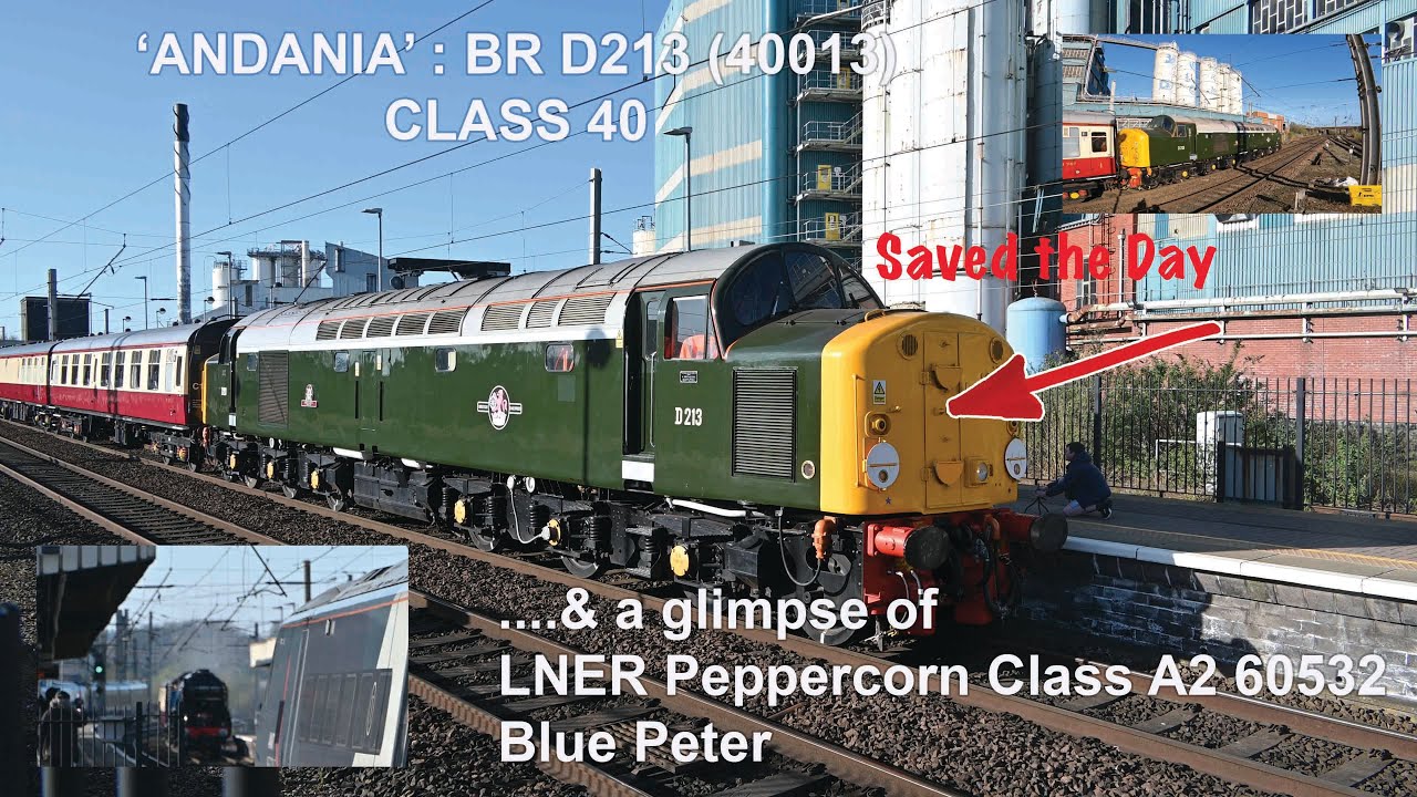 Andania Class 40 and a glimpse of 60532 Blue Peter - YouTube