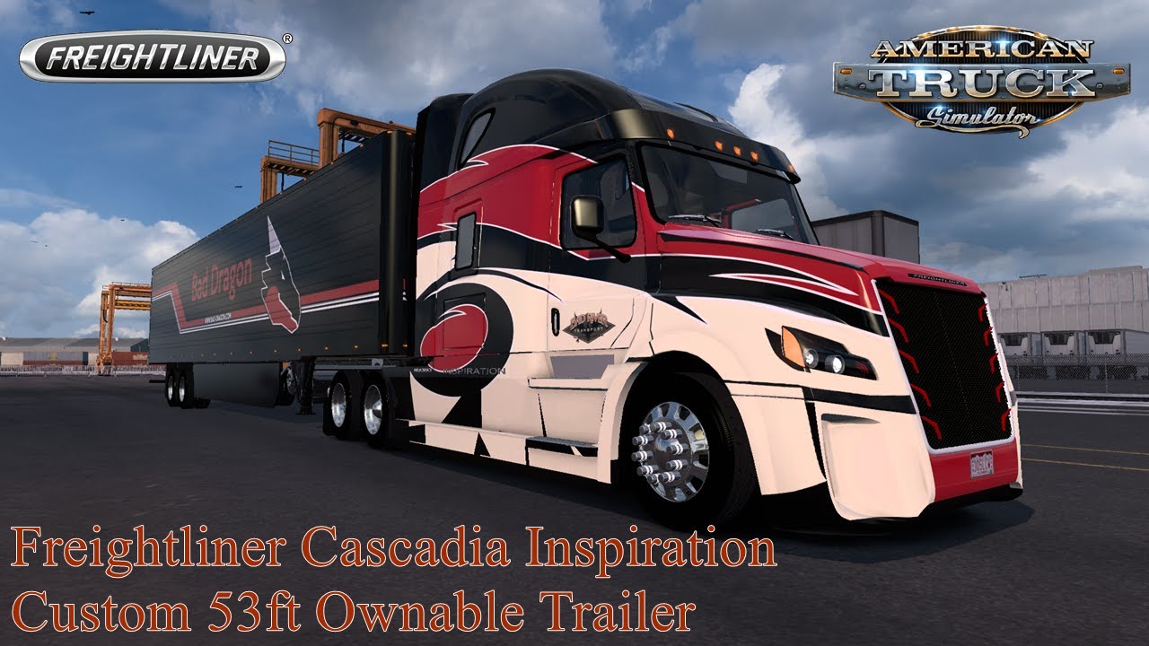 (ATS 1.49)Freightliner Cascadia Inspiration + Custom 53ft Ownable ...