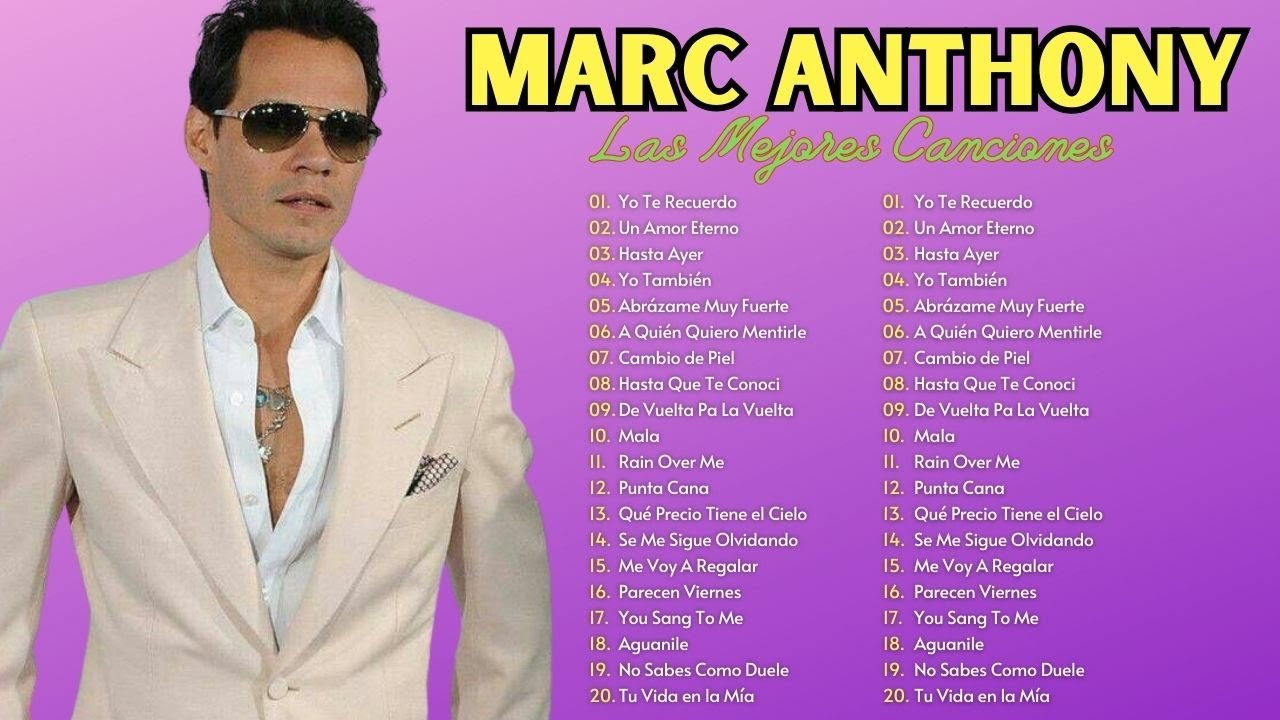 Marc Anthony Mix 2024 ~ 33 Mejores Canciones ~ Sus Mejor Exitos (Full ...