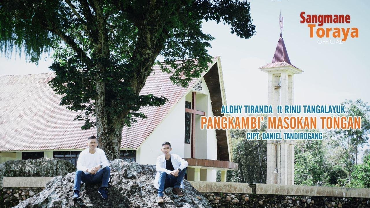 LAGU ROHANI TORAJA TERBARU| PANGKAMBI' MASOKAN TONGAN (Official MV ...