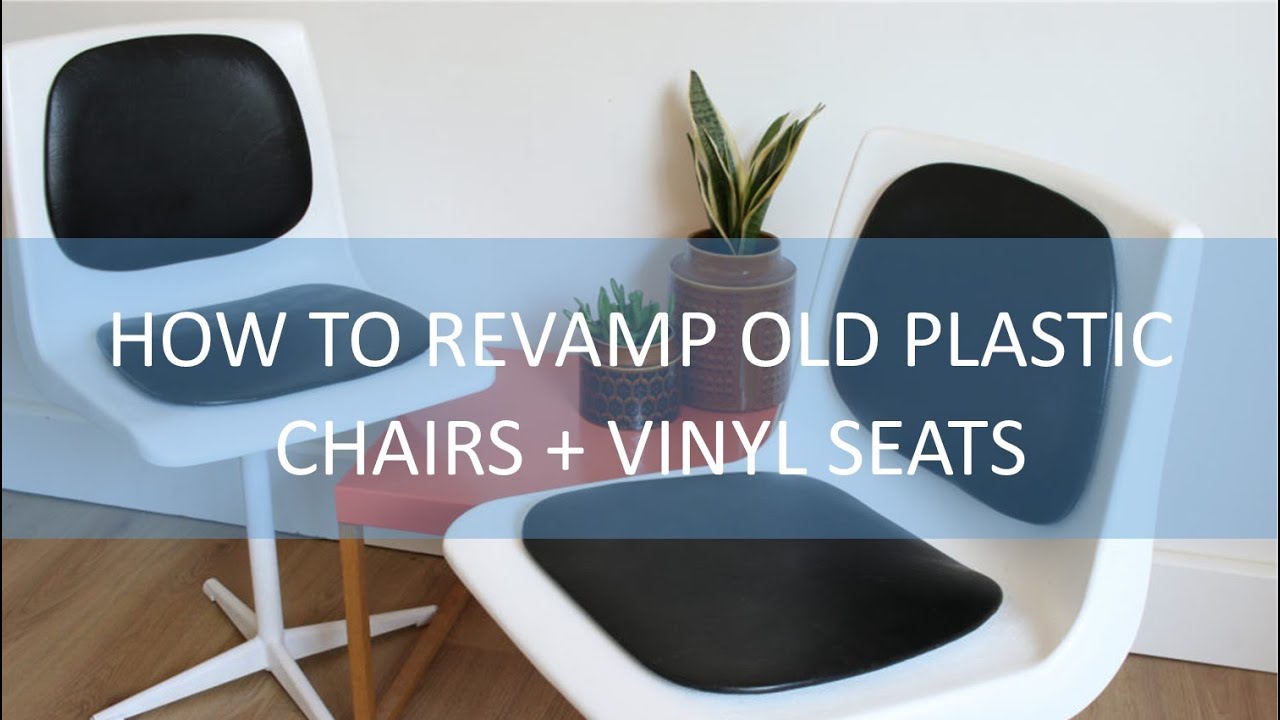 DIY Upcycling project - How to revamp retro plastic chairs + vintage ...