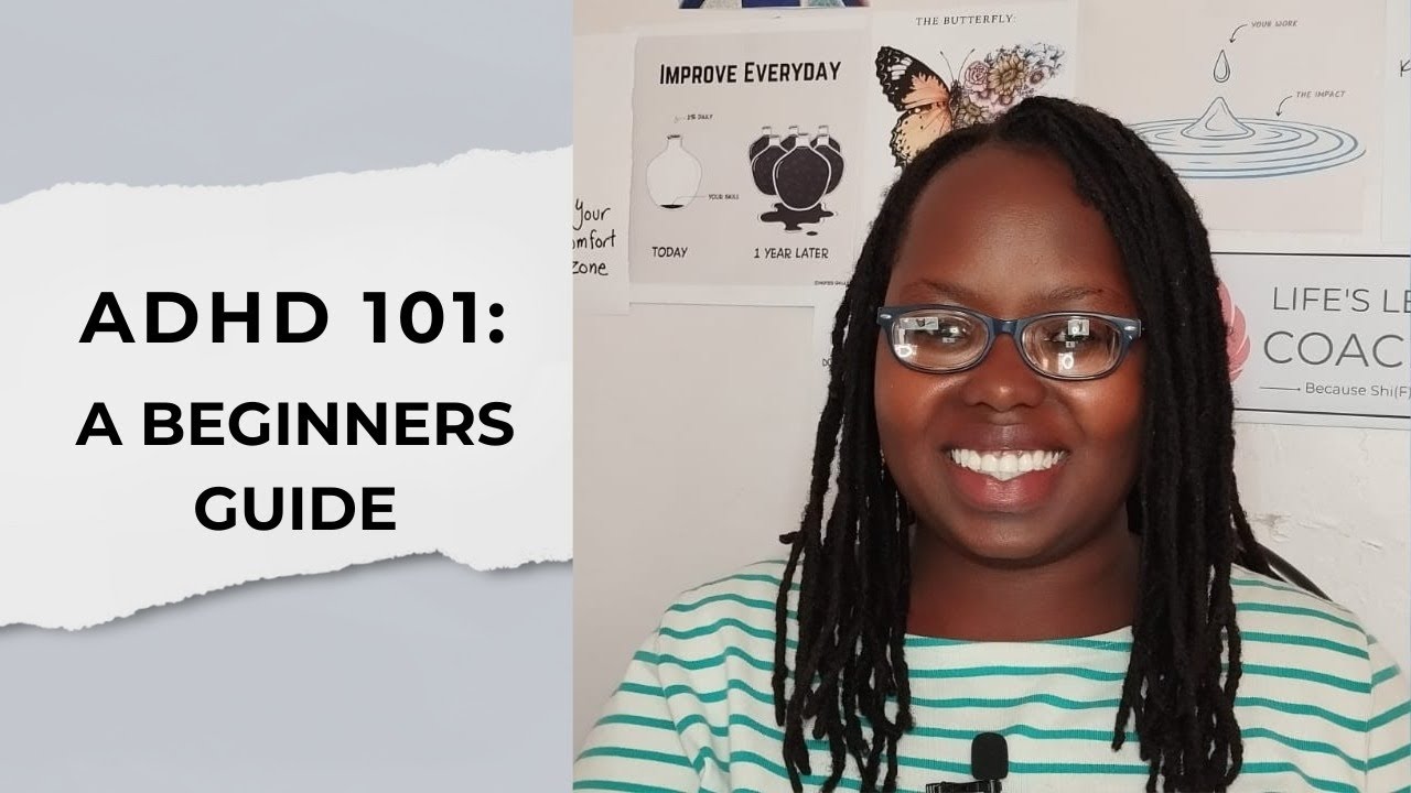 ADHD 101: A Beginners Guide - YouTube