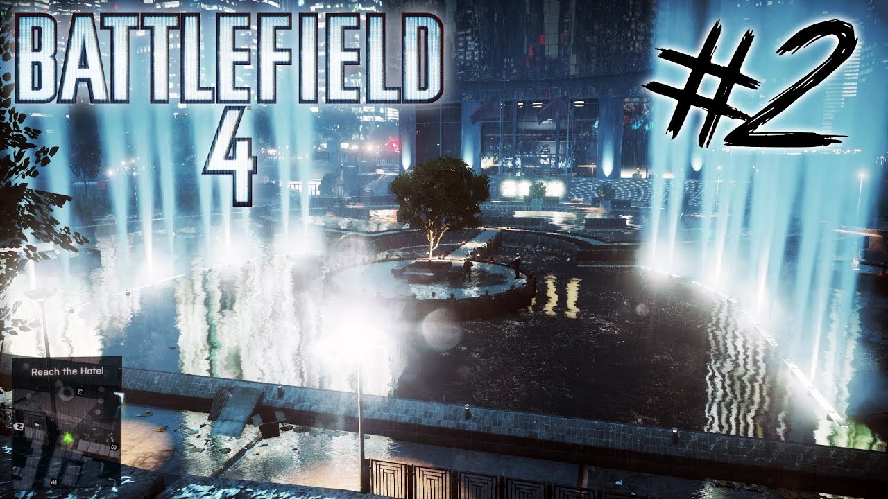 Battlefield 4 - Single Player Campaign - Part 2 | TROUBLE IN LITTLE ...