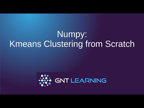 Numpy: Kmeans Clustering from Scratch - YouTube