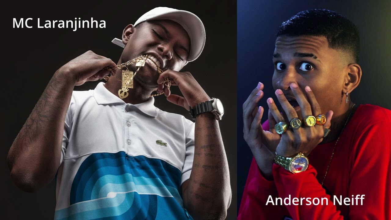 Anderson Neiff e MC Laranjinha - PRETO MARRENTO (BREGA FUNK) JOHN ...