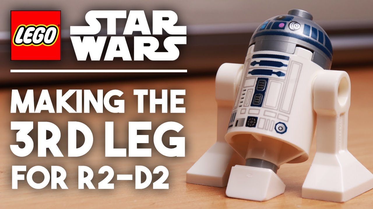 Making The 3rd LEG For LEGO R2-D2 - YouTube