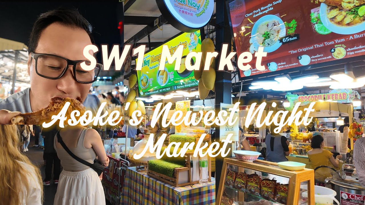 Is SW1, the newest night market in Asoke, worth visiting? - YouTube