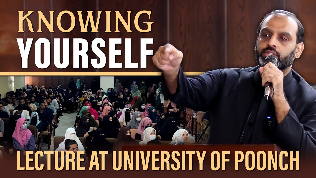 Knowing Yourself | Lecture At University of Poonch - YouTube
