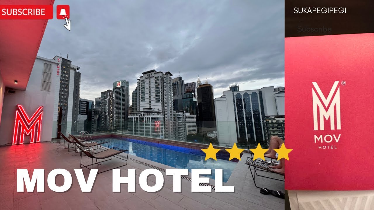 REVIEW‼️ MOV HOTEL BUKIT BINTANG MALAYSIA🇲🇾 - YouTube