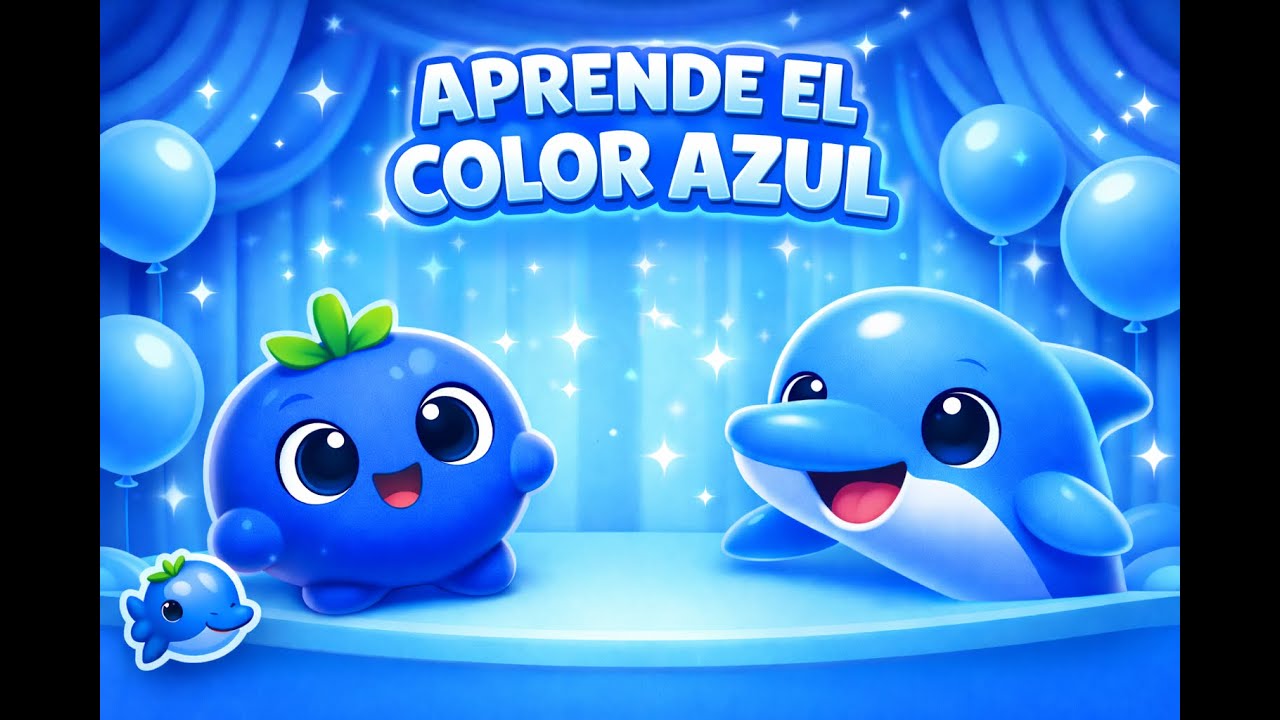Color AZUL 🫐🐬 | Aprende los Colores con Arándano y Delfín | Canción ...