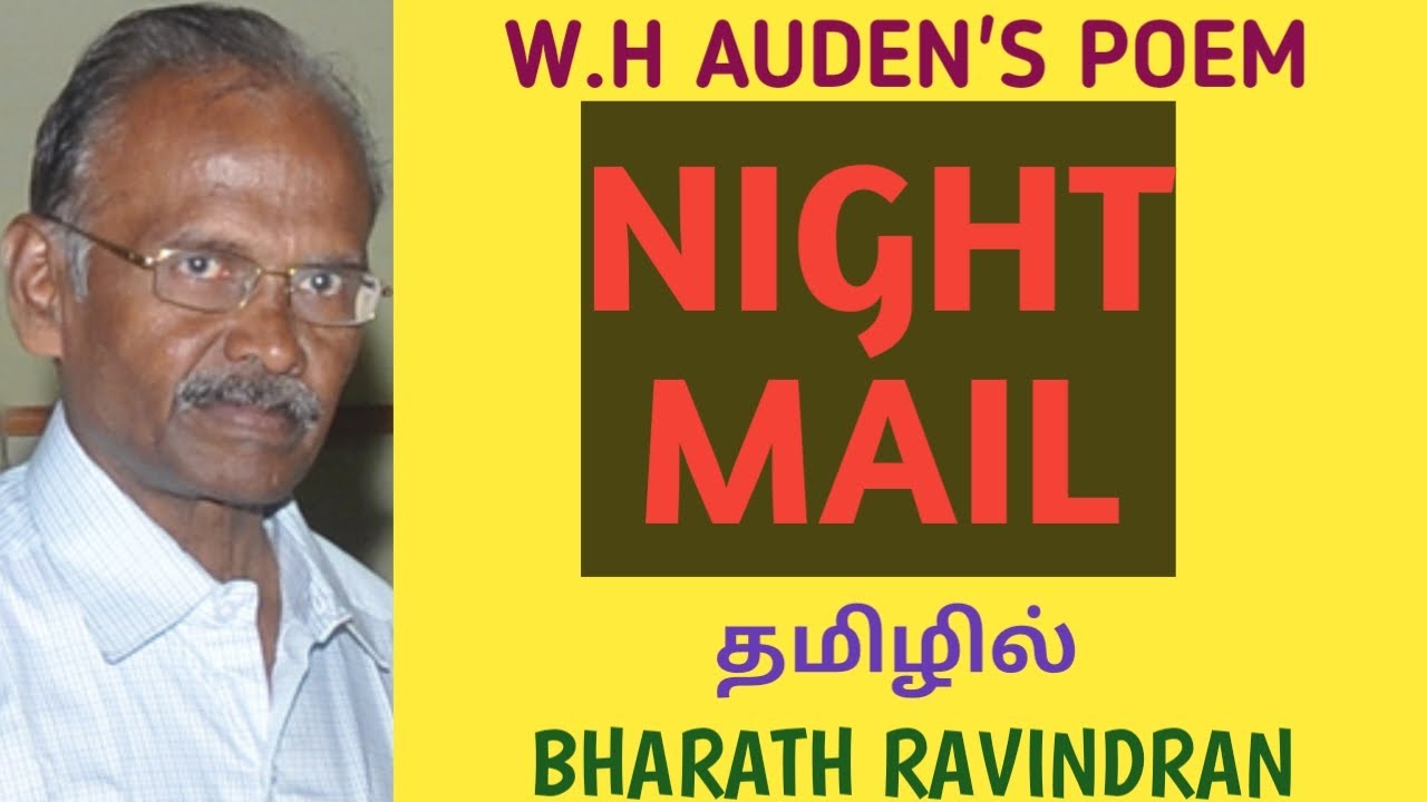 night-mail-a-poem-by-w-h-auden-in-tamil-bharath-ravindran