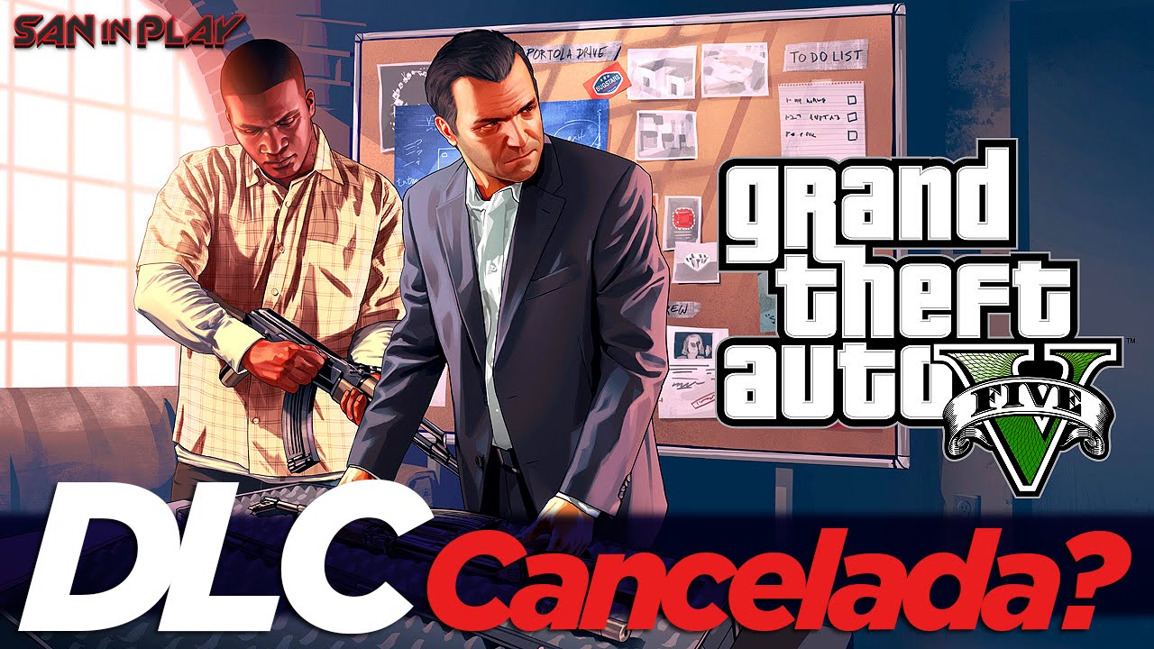 Gta V: Rockstar Adia A Dlc Do Modo HistÓRia! - YouTube