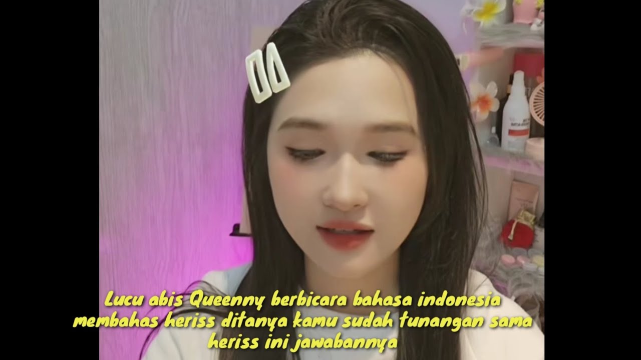 Lucu Queenny brbicara bhsa indonesia bahas heriss ditanya km dah ...