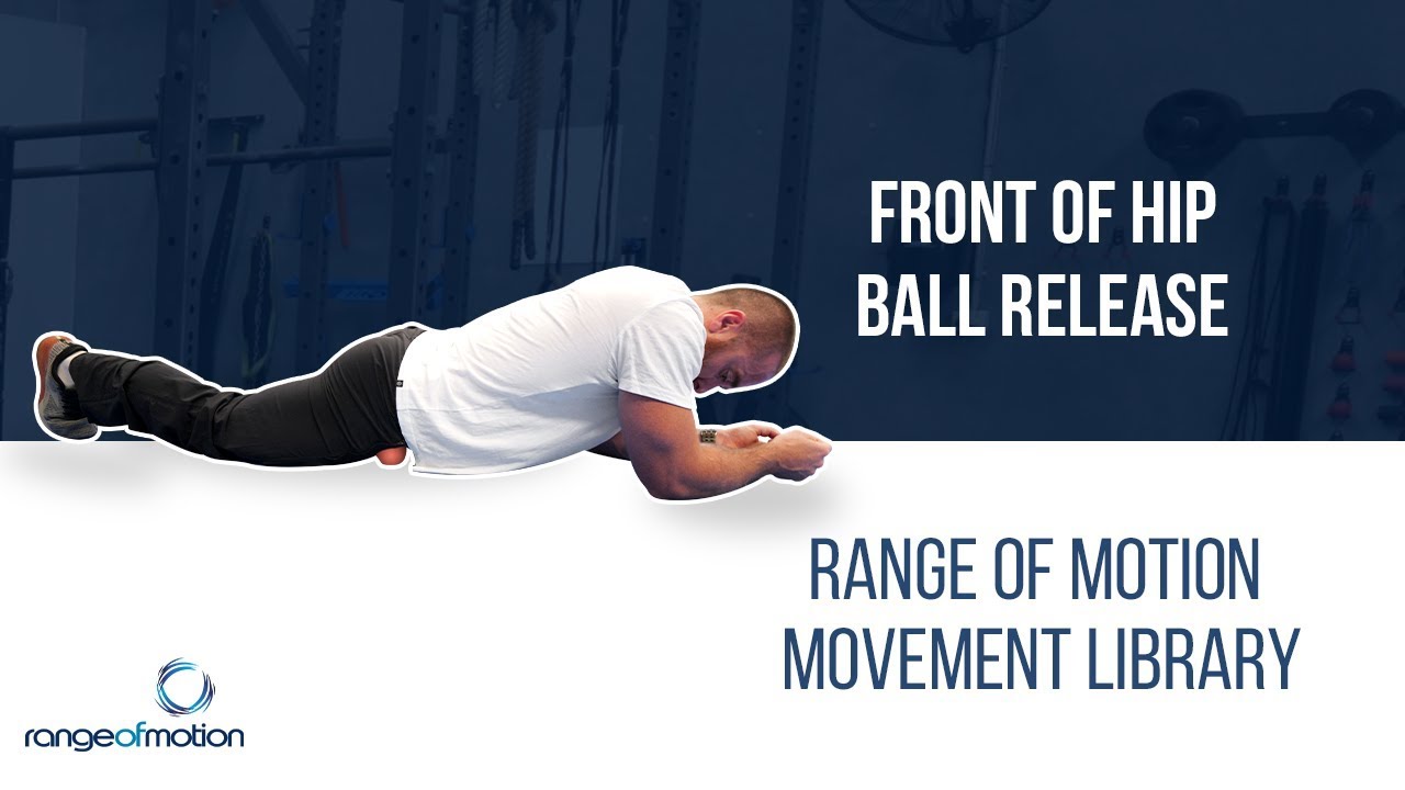Front of hip ball release - YouTube
