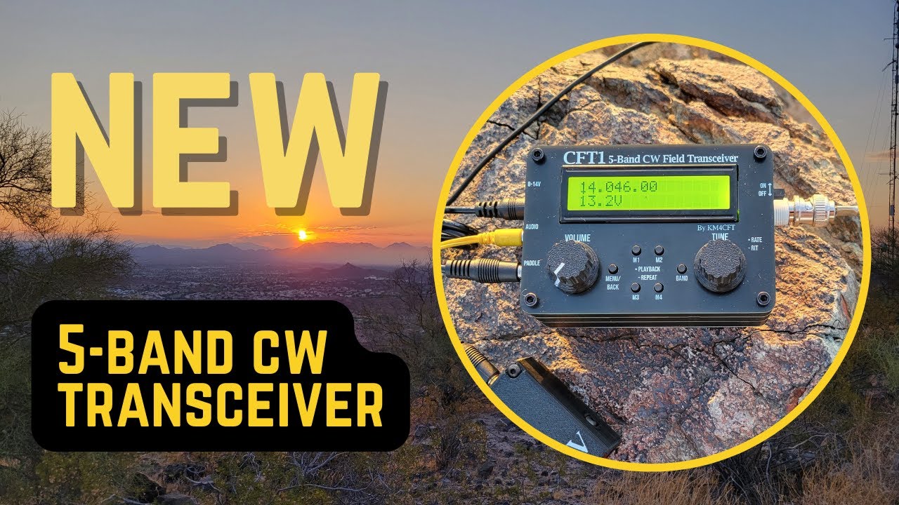 Introducing the CFT1 Compact Portable QRP CW Field Transceiver # ...