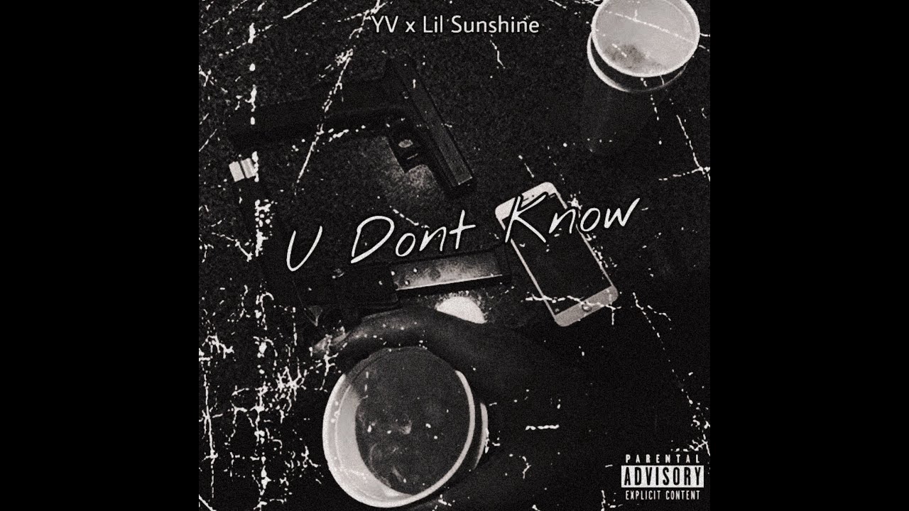 U Dont Know - YouTube