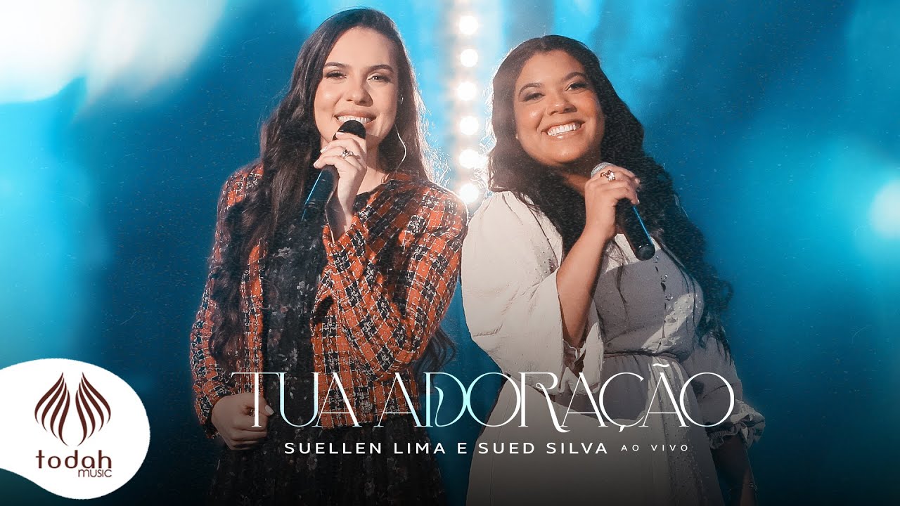 Suellen Lima e Sued Silva | Tua Adoração [Clipe Oficial] - YouTube