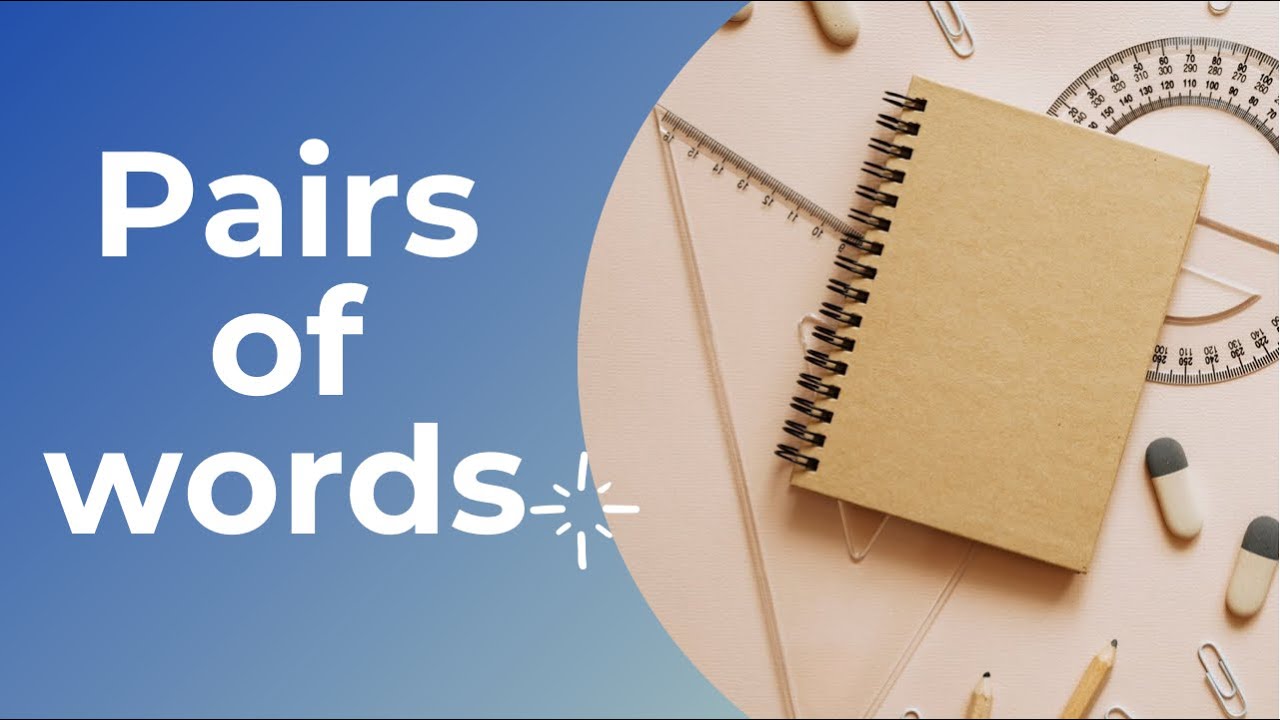 Pairs Of Words | Grammer | GRE | GAT | NTS | CSS | PMS | SPSC | FPSC ...