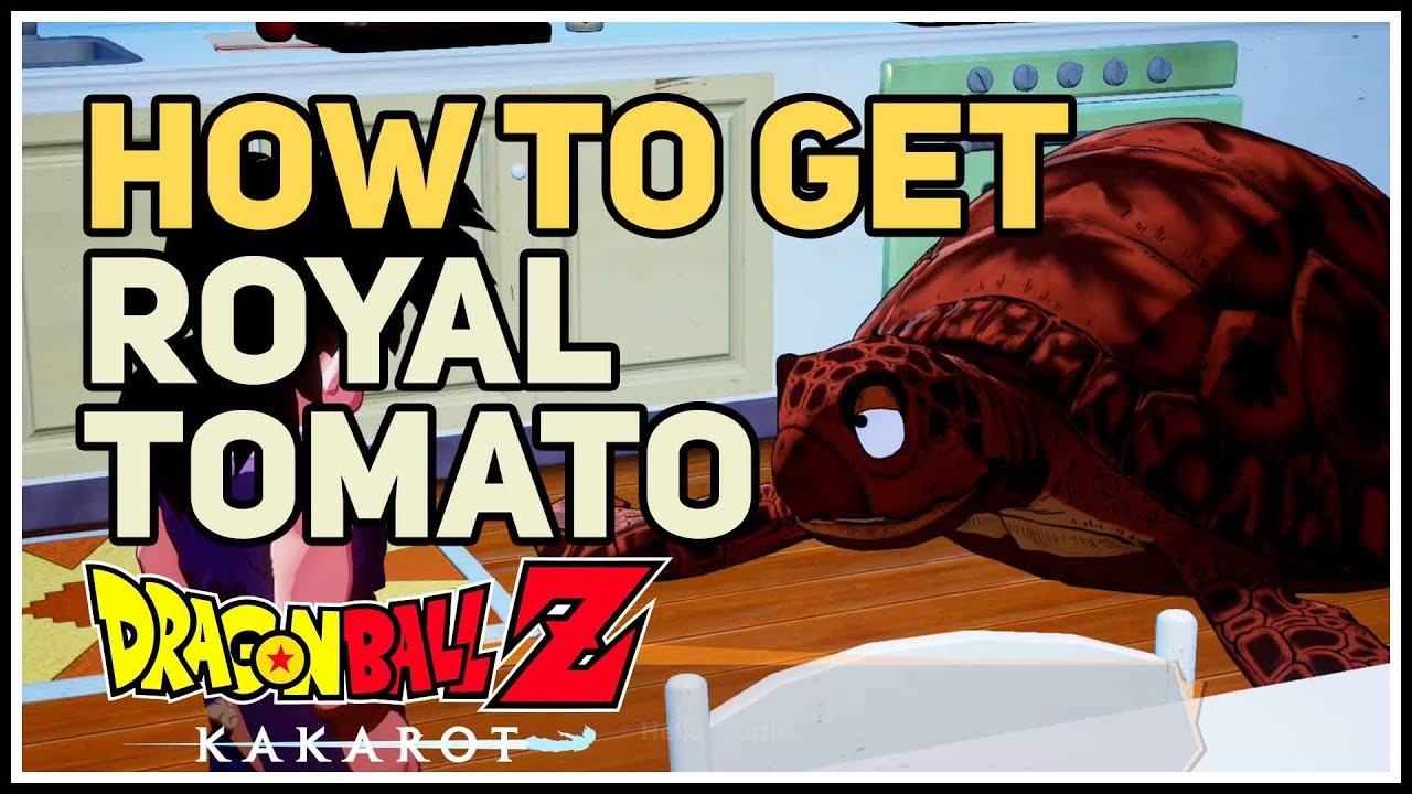How to get Royal Tomato Dragon Ball Z Kakarot - YouTube