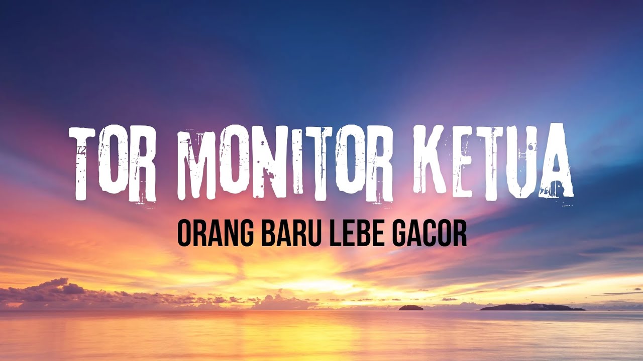 TOR MONITOR KETUA - ECKO SHOW (LIRIK) - YouTube