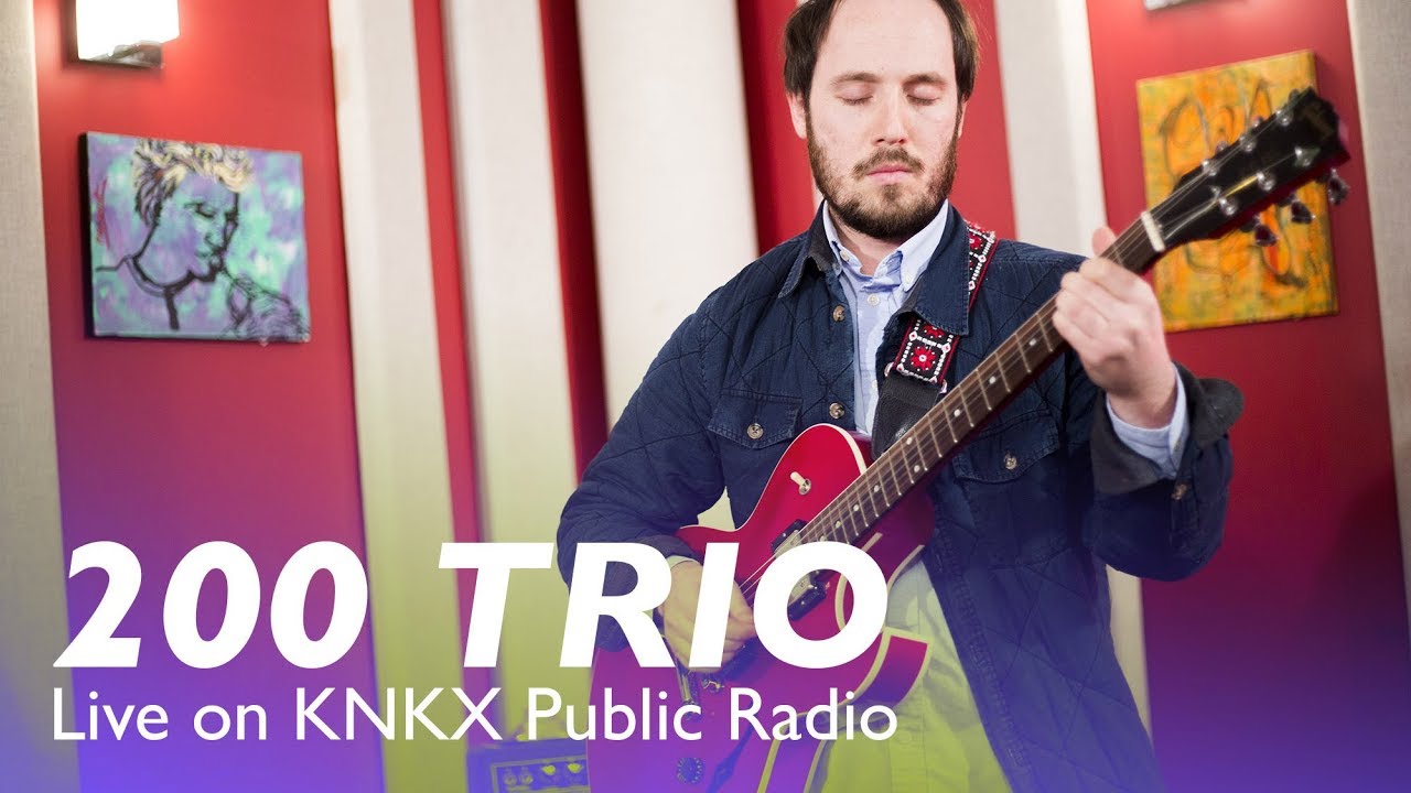 200 Trio | Full Performance On KNKX Public Radio - YouTube