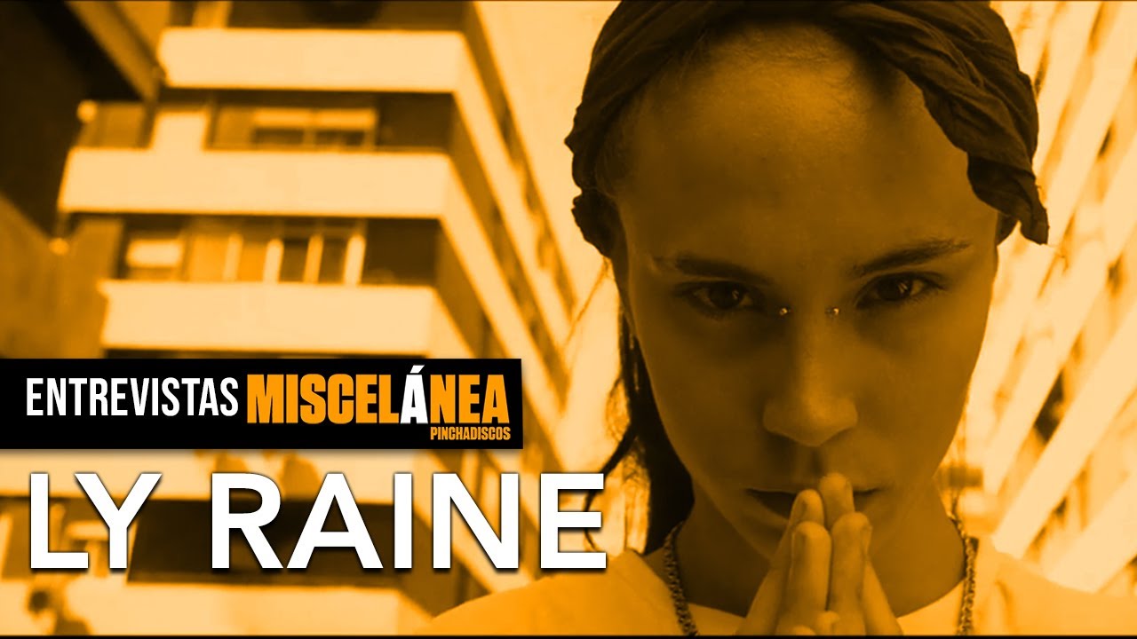 Entrevistas Miscelánea Pinchadiscos Hoy con LY RAINE - YouTube