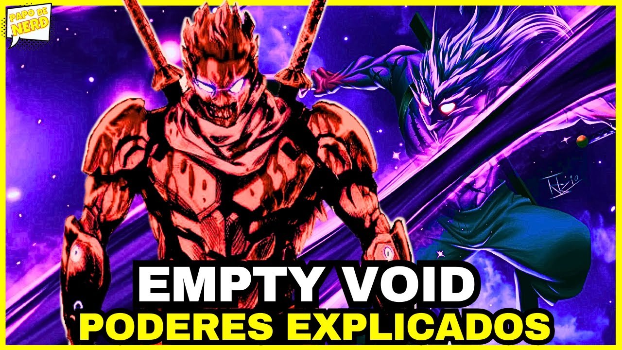 EMPTY VOID: Poderes E Habilidades Explicados - YouTube