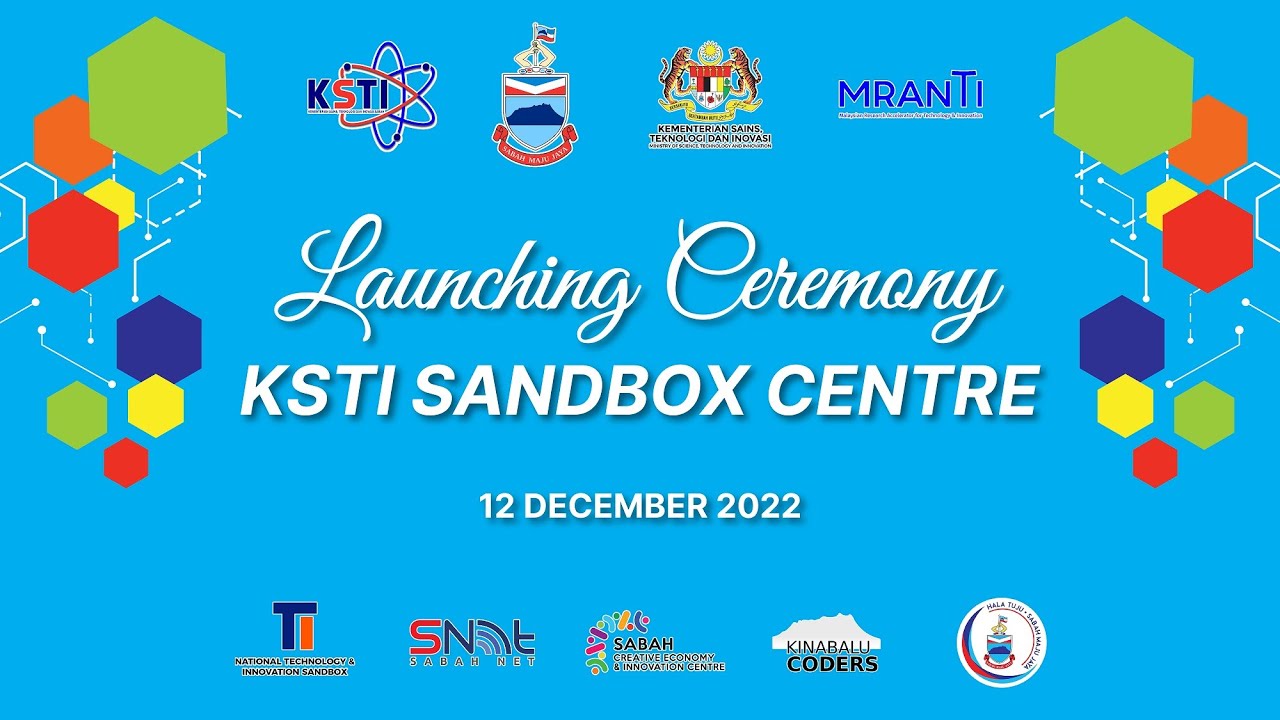 LAUNCHING CEREMONY KSTI SANDBOX CENTRE - YouTube