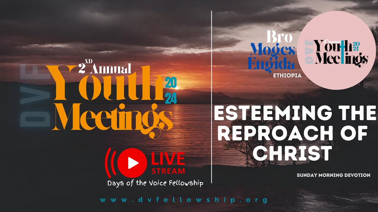 24-0114MD Esteeming the Reproach of Christ || Bro Moges Engida || Addis ...