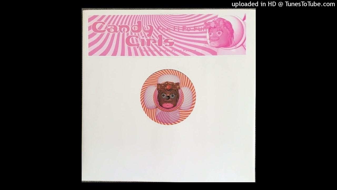 Candy Girls Feat. Sweet Pussy Pauline - Fee Fi Fo Fum (Sharp Dub) - YouTube