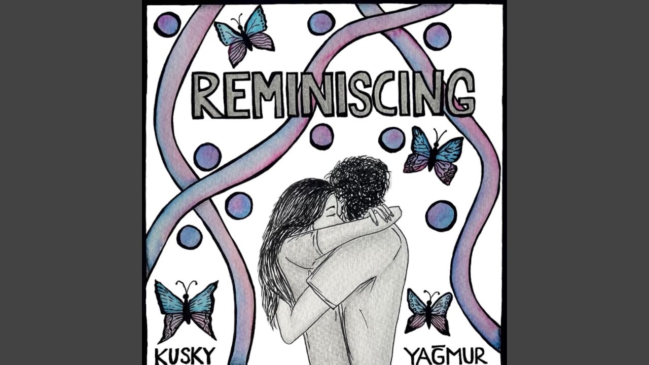 Reminiscing - YouTube