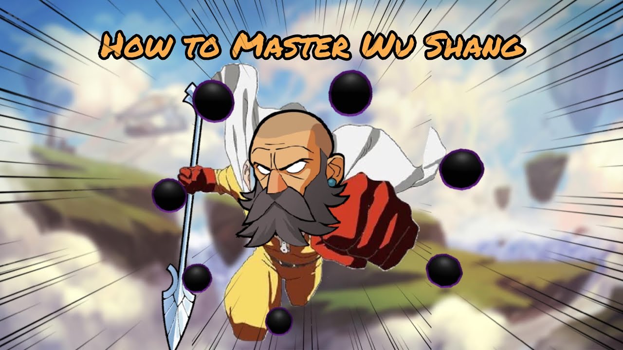 How to Master Wu Shang - YouTube