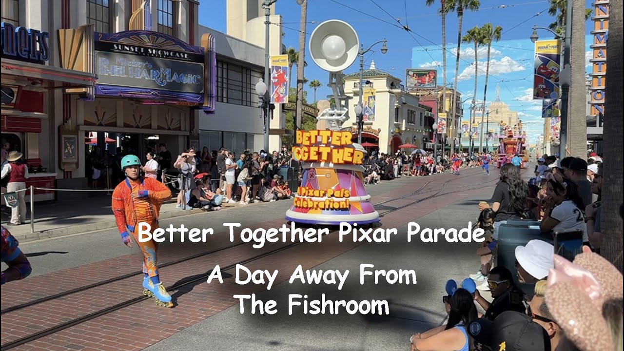 Better Together Pixar Parade - YouTube
