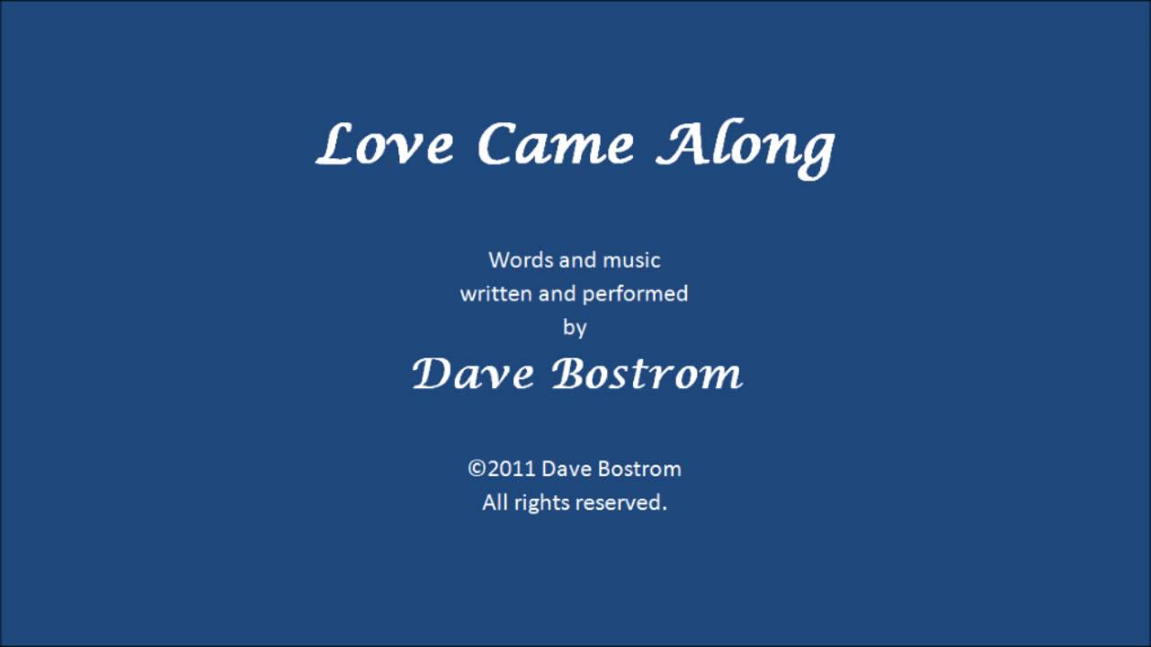 Love Came Along YouTube love-came-along-youtube