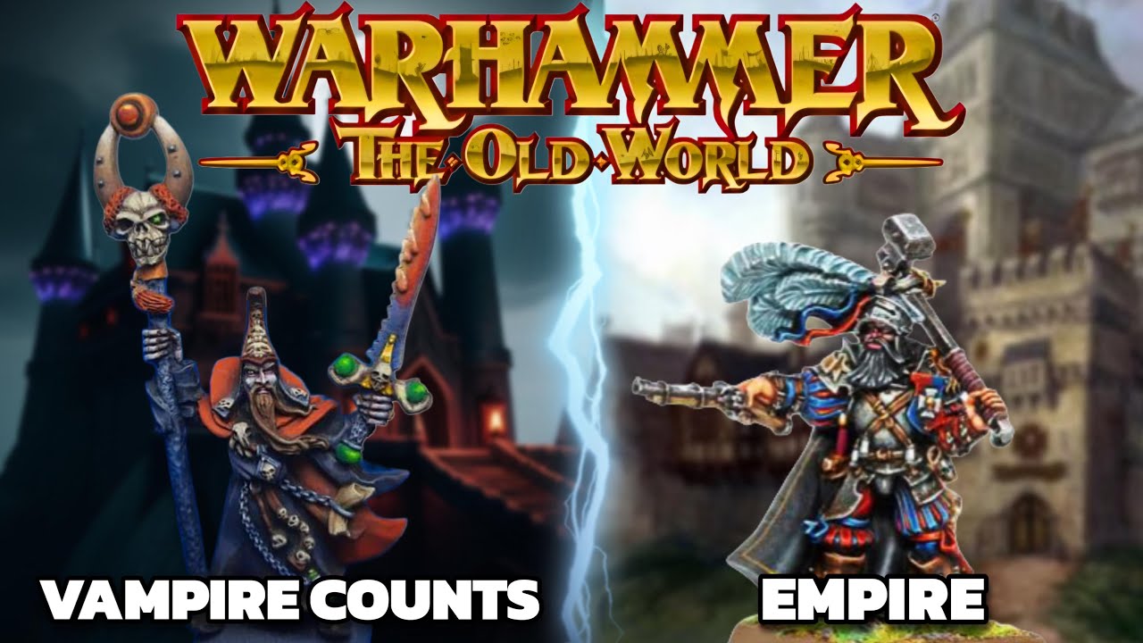 Warhammer: The Old World Narrated Battle Report! Empire vs. Vampire ...