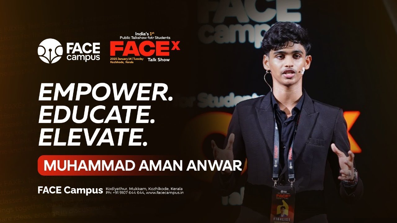 Empower one, uplift all. | Muhammad Aman Anvar | FaceX Talk show | FACE ...