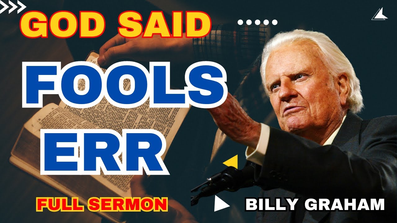 March 26, 2024 - God Said: Fools err - Billy Graham 2024 - YouTube
