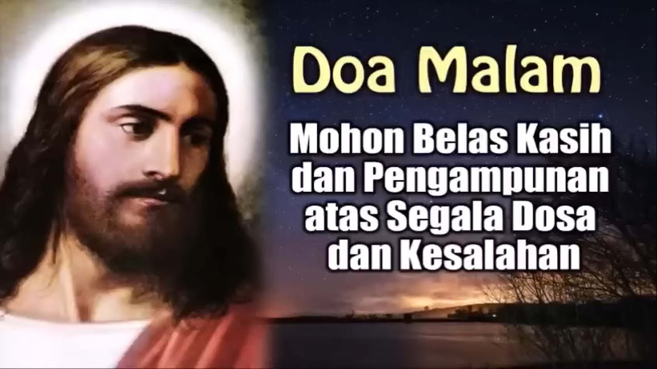 Mohon Belas Kasih dan Pengampunan atas Segala Dosa dan Kesalahan | Doa ...