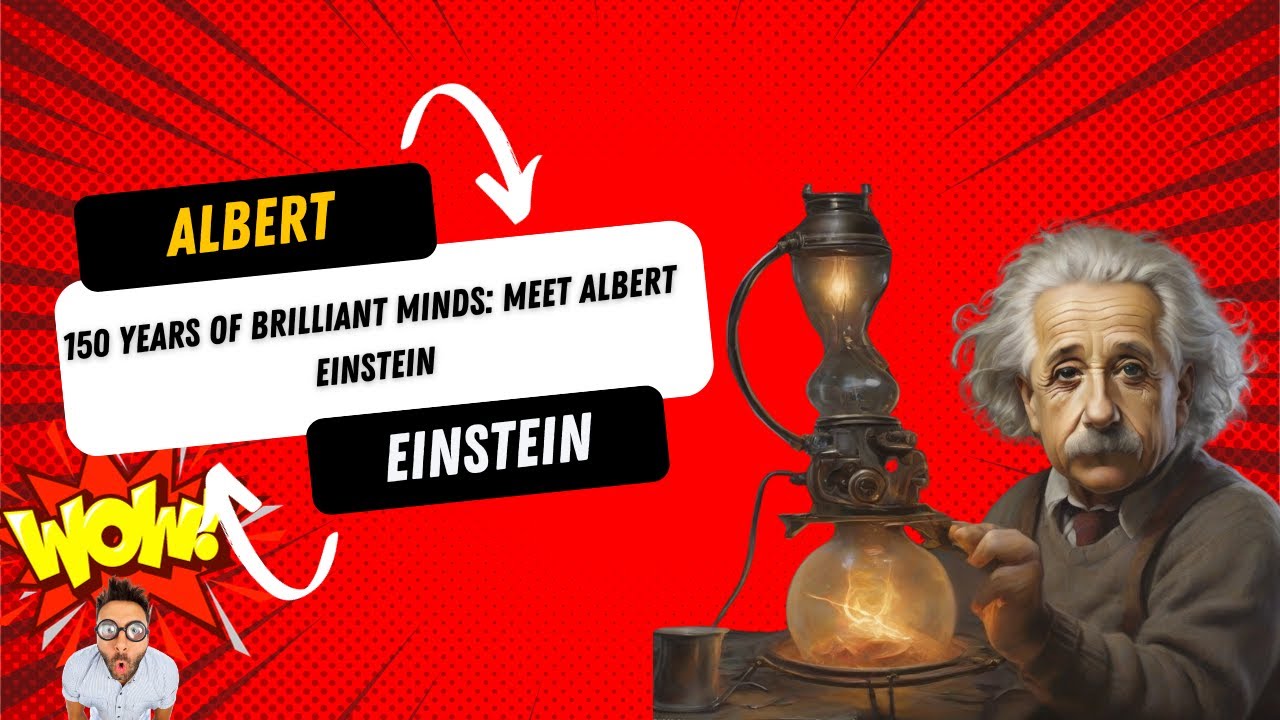 150 Years of Brilliant Minds: Celebrating the Legacy of Albert Einstein ...