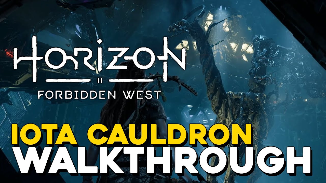 Horizon Forbidden West IOTA Cauldron Walkthrough - YouTube