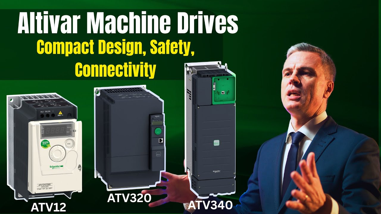 Altivar Machine Drives: Compact Design, Safety, Connectivity ...