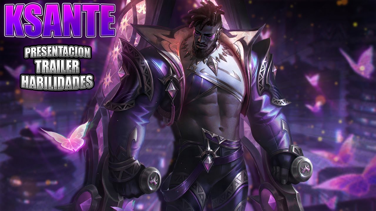 💪KSANTE | NUEVO CAMPEON DE LOL | PRESENTACION | TRAILER | HABILIDADES ...