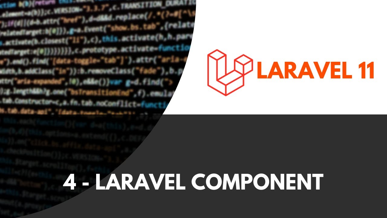 [Kelas Online] Laravel 11 - 4 - Laravel Component - YouTube
