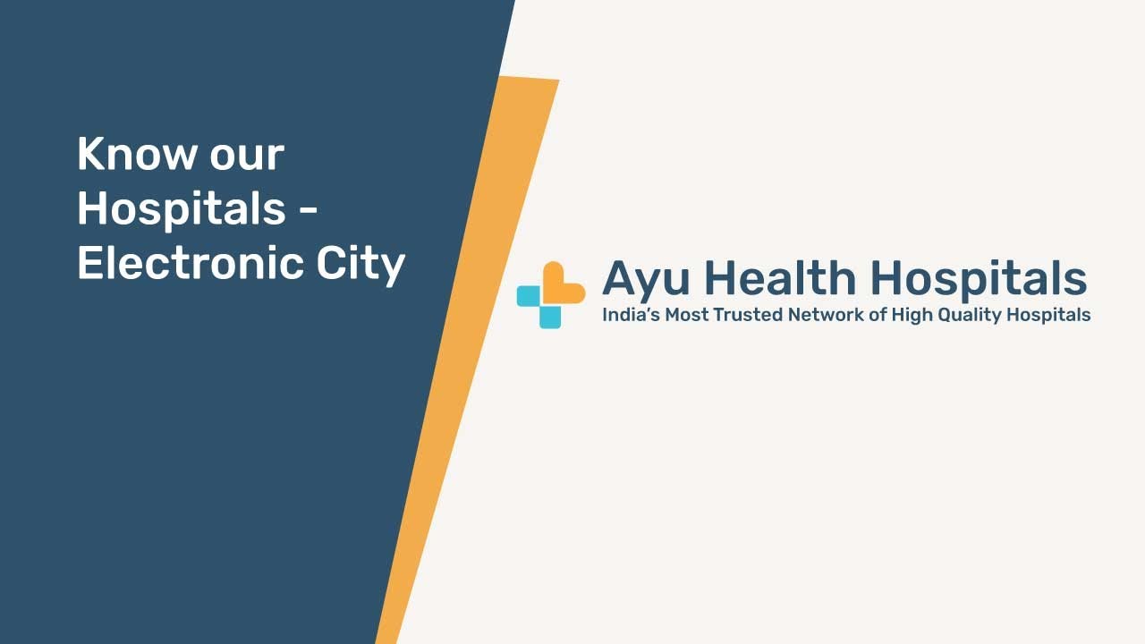 Know Our Hospitals - Ayu Health Multispecialty Hospital, Electronic ...