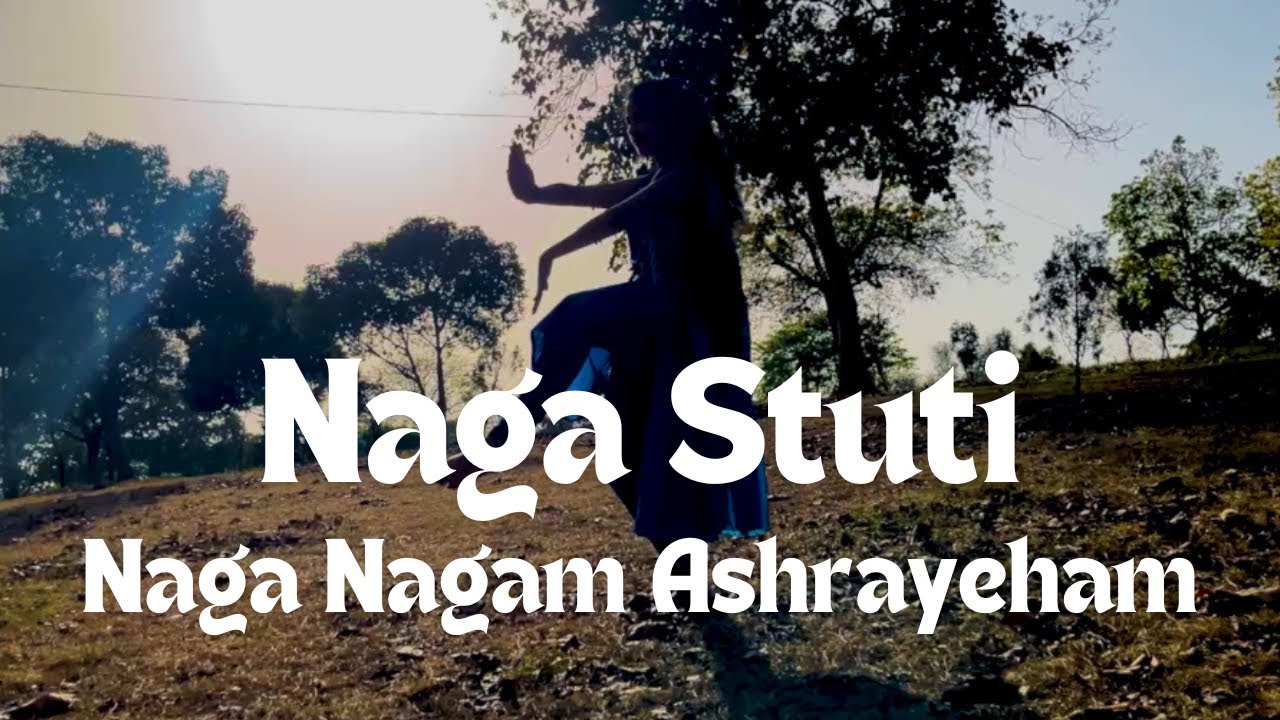 Naga Stuti | Shiva Bharanam Ghora Rupam | Naga Nagam | Dance Cover | # ...